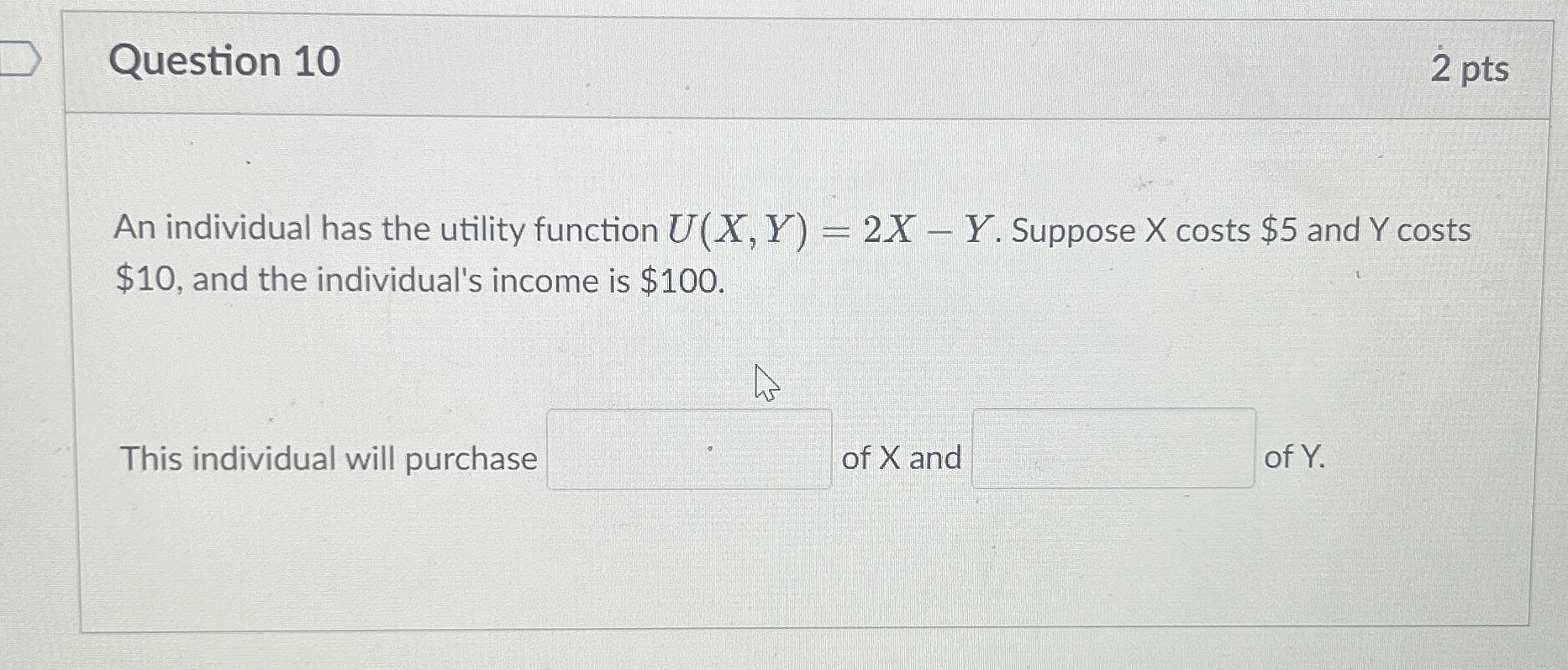 Solved Question 10An individual has the utility function | Chegg.com