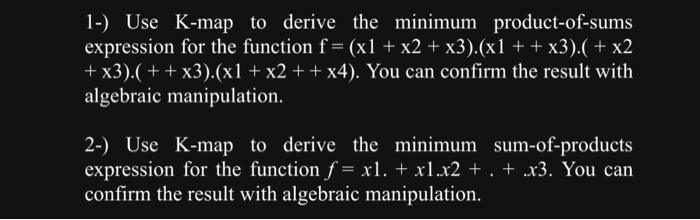 1-) Use K-map to derive the minimum product-of-sums | Chegg.com