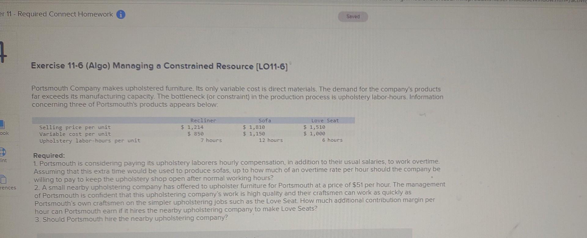 Solved Exercise 11-6 (Algo) Managing a Constrained Resource | Chegg.com Solved Exercise 11-6 (Algo) Managing a Constrained Resource | Chegg.com