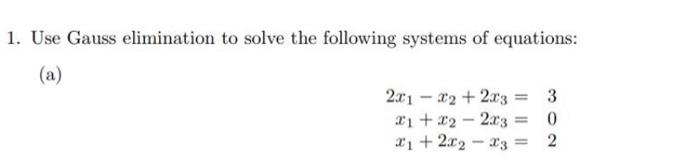 Solved Use Gauss-Jordan elimination to solve system (a) in | Chegg.com