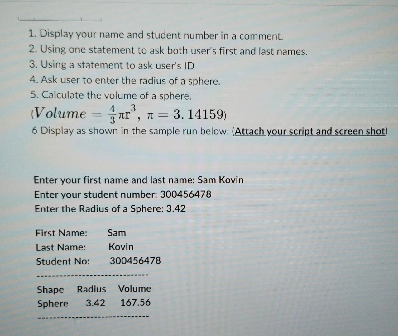 Solved 1. Display your name and student number in a comment. | Chegg.com