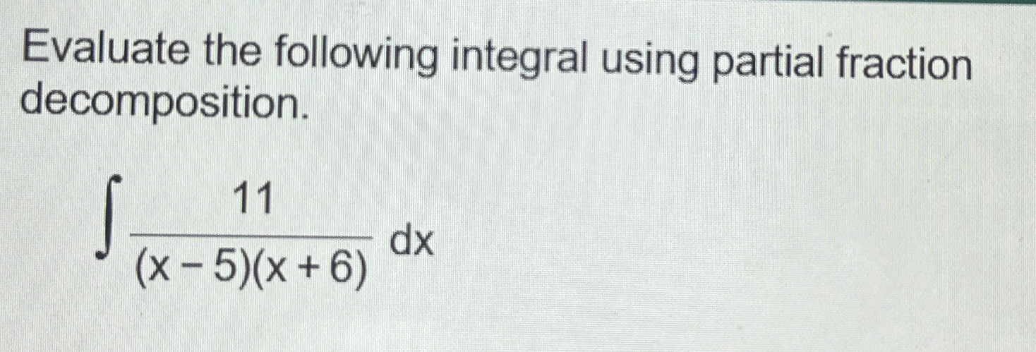 Solved Evaluate the following integral using partial | Chegg.com