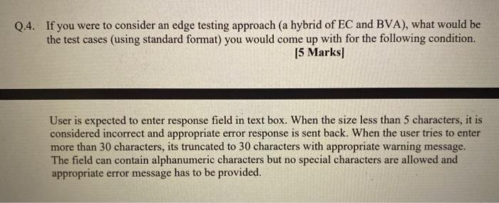Solved 4. If you were to consider an edge testing approach | Chegg.com