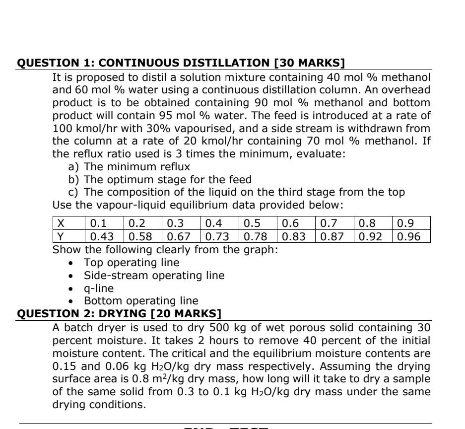 Solved QUESTION 1: CONTINUOUS DISTILLATION [30 MARKS] It is | Chegg.com