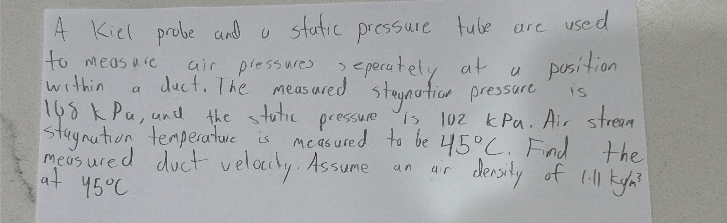 Solved A Kiel probe and o static pressure tube are used to | Chegg.com