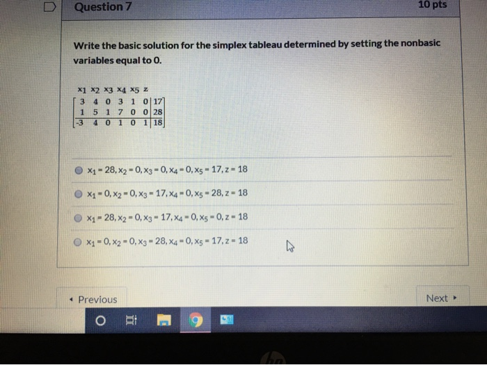 Solved Question 7 10 pts Write the basic solution for the | Chegg.com
