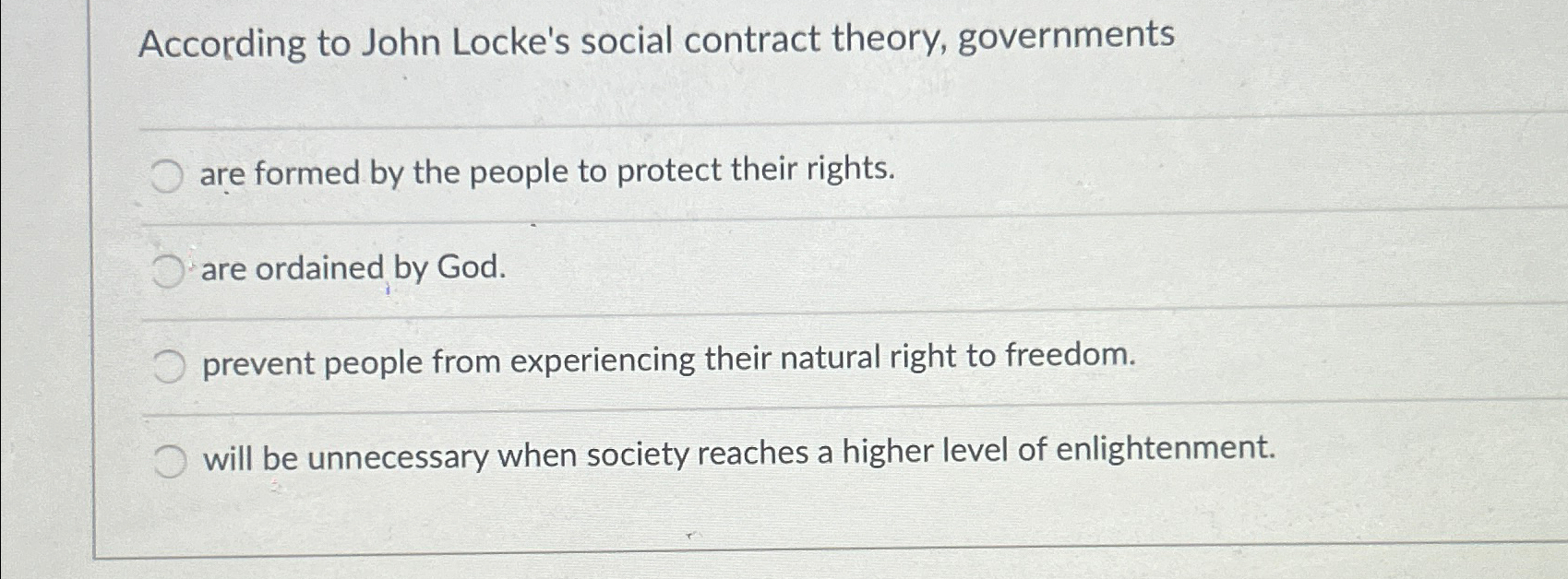 Solved According to John Locke's social contract theory, | Chegg.com