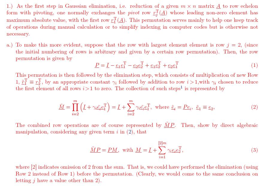 As the first step in Gaussian elimination, i.e. | Chegg.com