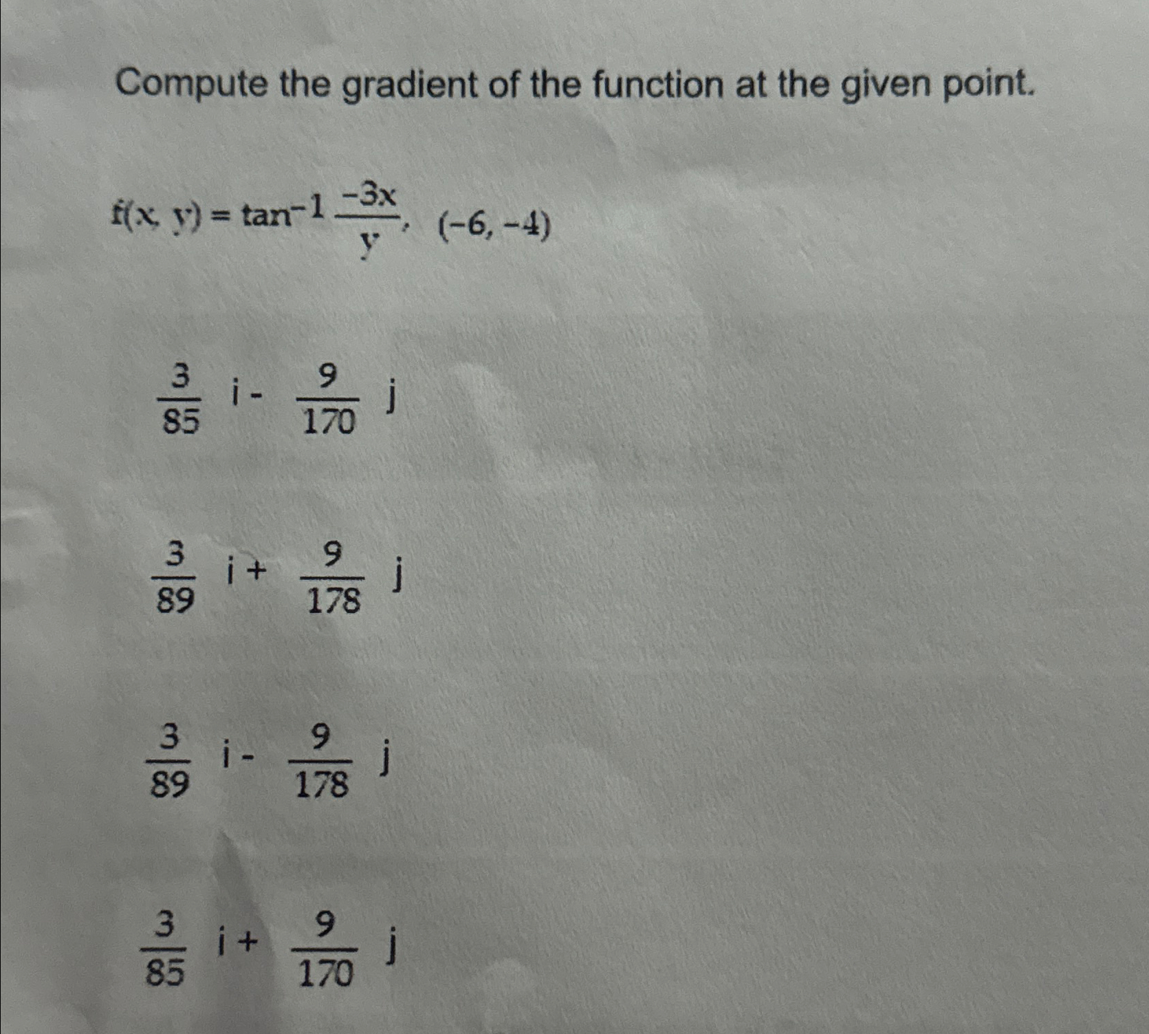 Solved Compute the gradient of the function at the given | Chegg.com