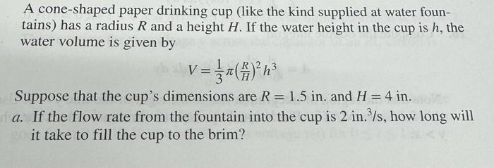Solved A cone-shaped paper drinking cup (like the kind | Chegg.com