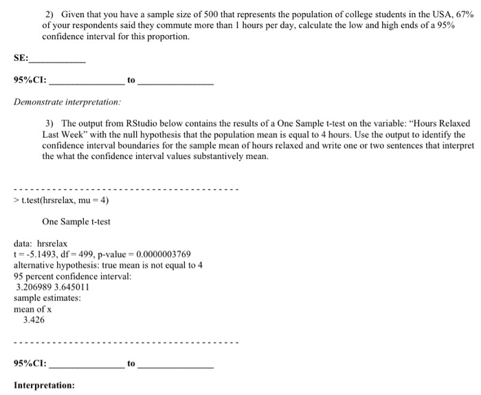 Solved 2) Given that you have a sample size of 500 that | Chegg.com