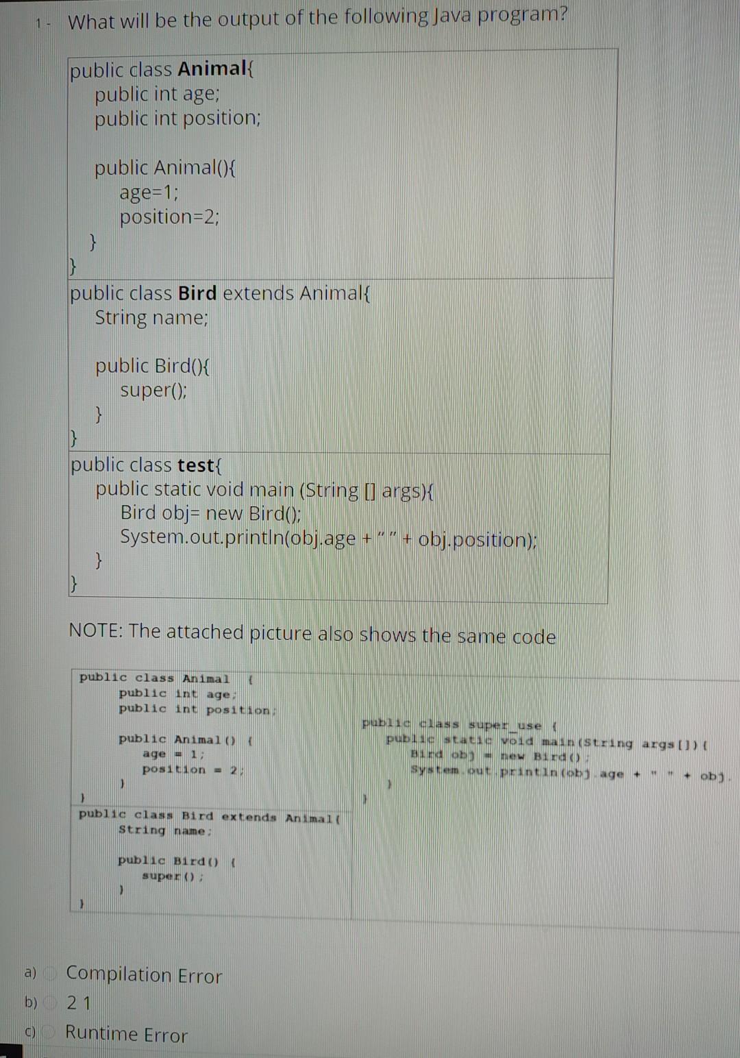 Solved 1- What will be the output of the following Java | Chegg.com