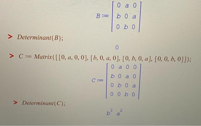 Solved A:=[0ba0] | Chegg.com
