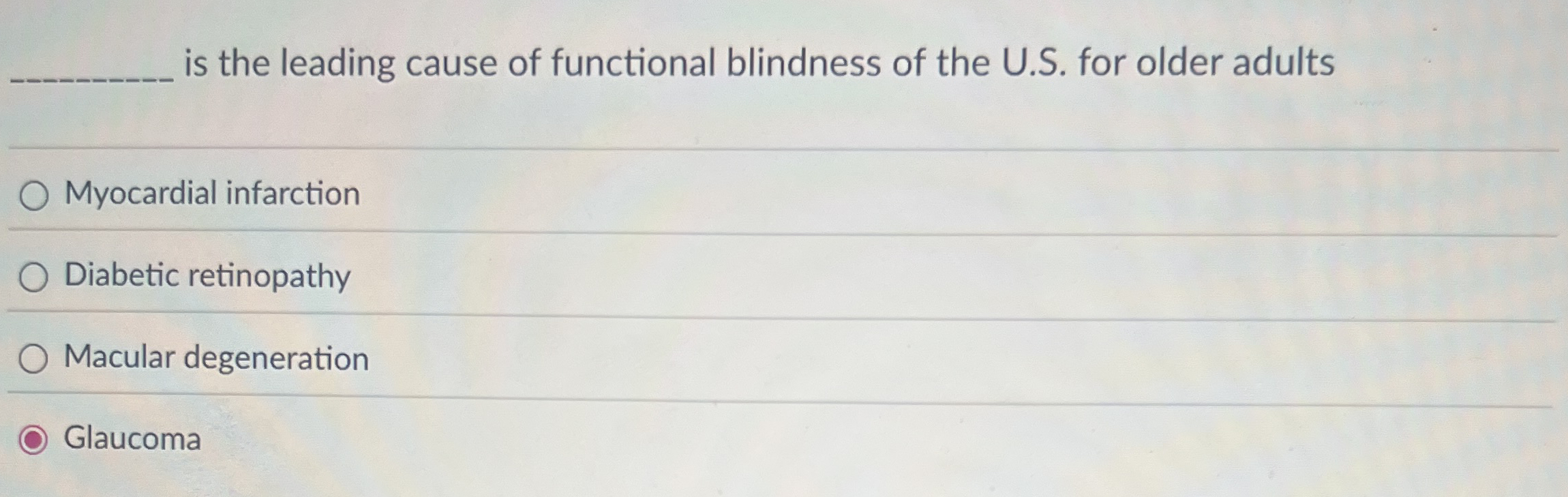 Solved is the leading cause of functional blindness of the | Chegg.com