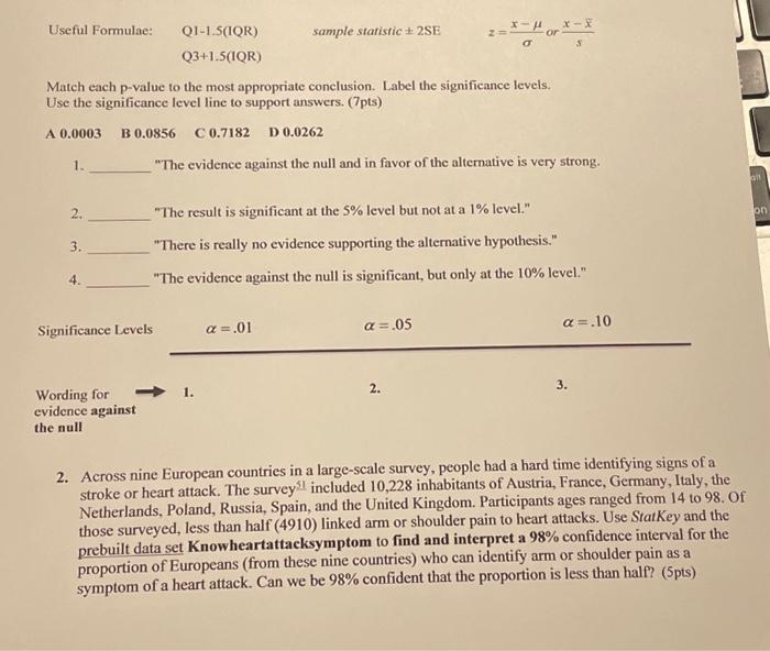 Solved Useful Formulae: Q1−1.5(IQR)Q3+1.5(IQR) sample | Chegg.com