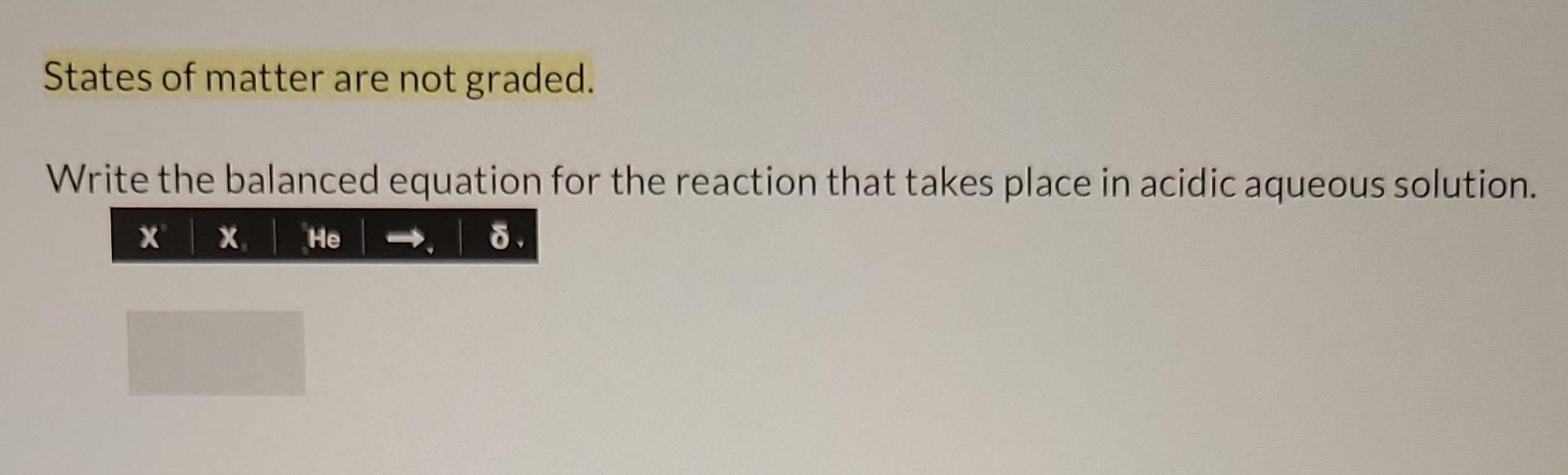 Solved Consider the following (unbalanced) net ionic | Chegg.com