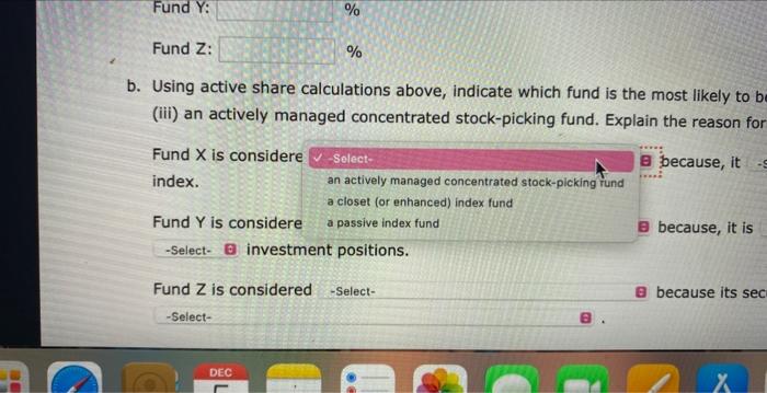 a. Calculate the active share (AS) measure for fand | Chegg.com
