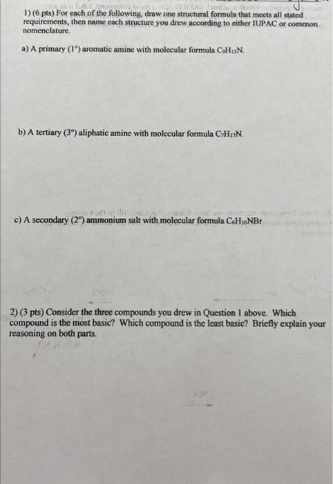 Solved 1) ( 6 pts) For each of the following, draw one | Chegg.com