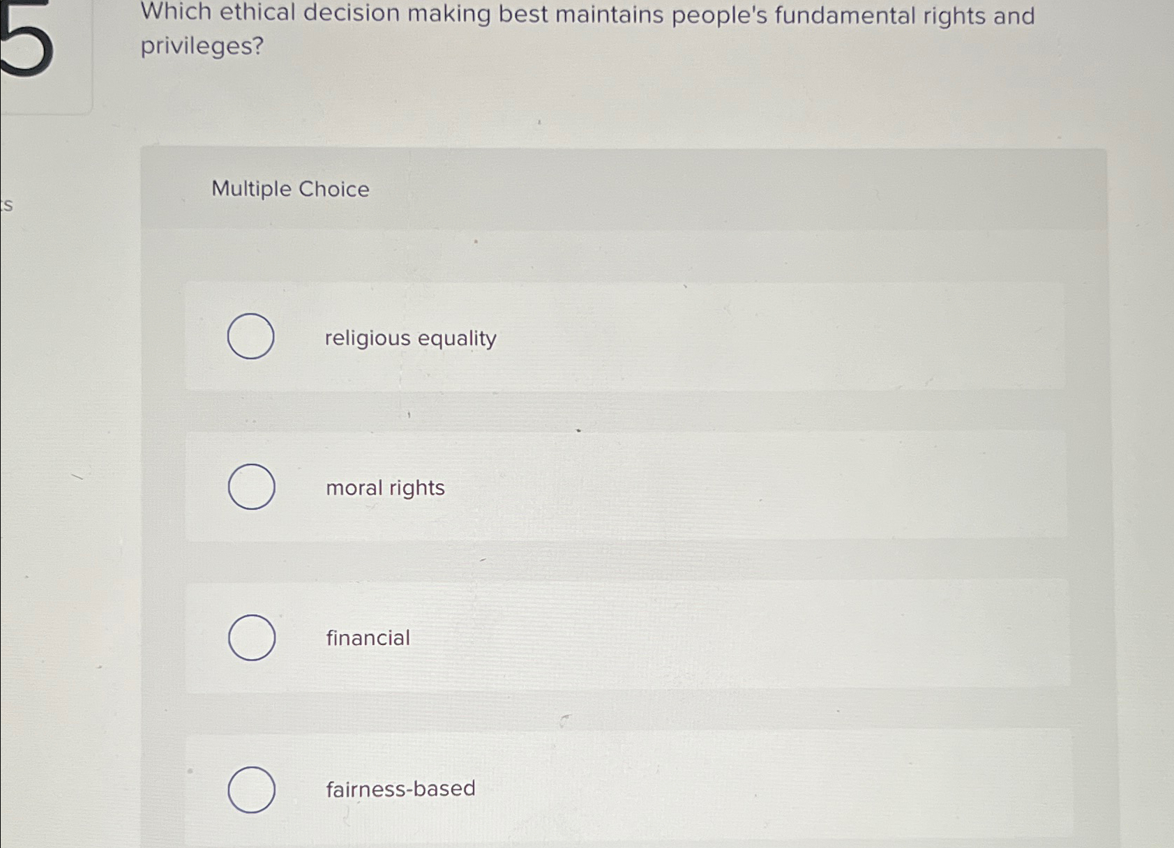 Solved Which ethical decision making best maintains people's | Chegg.com
