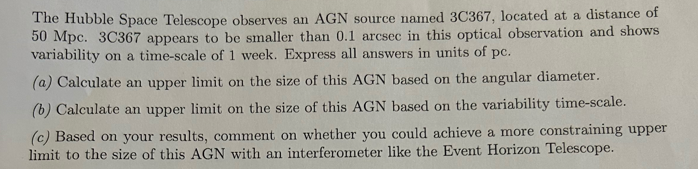 Solved The Hubble Space Telescope observes an AGN source | Chegg.com