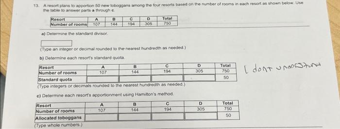 Solved 13. A resort plans to apportion 50 new toboggans | Chegg.com
