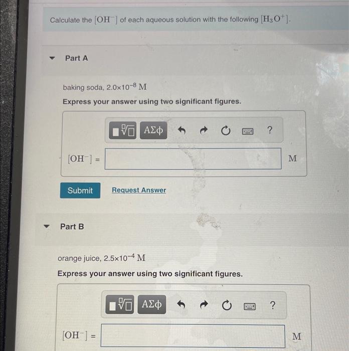 Solved Calculate the [OH−]of each aqueous solution with the | Chegg.com