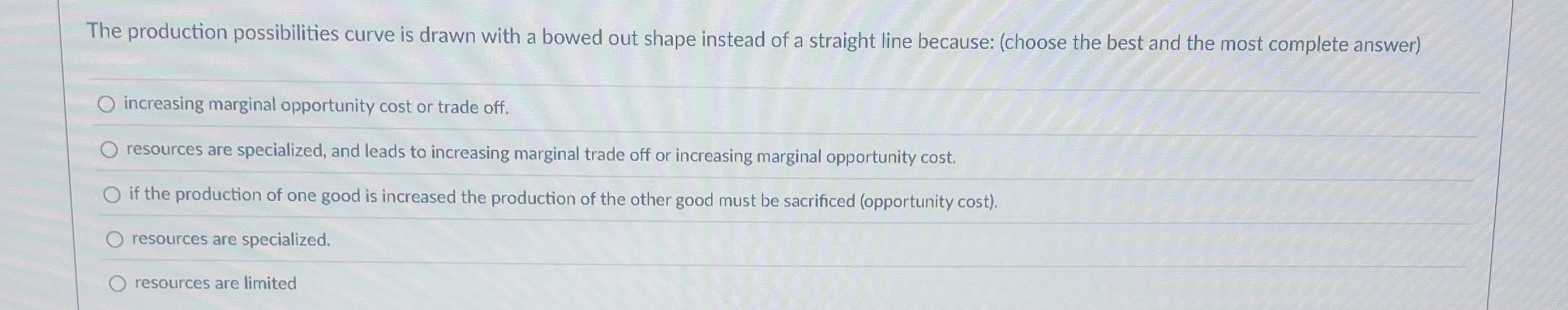 Solved The production possibilities curve is drawn with a | Chegg.com
