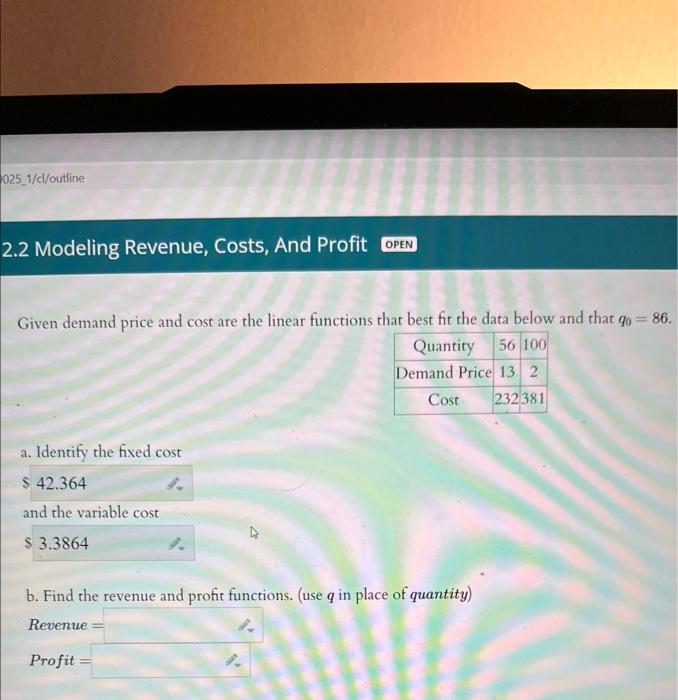 Solved Given demand price and cost are the linear functions | Chegg.com