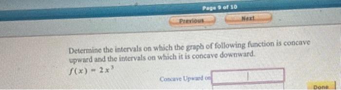 Solved Determine the intervals on which the graph of | Chegg.com