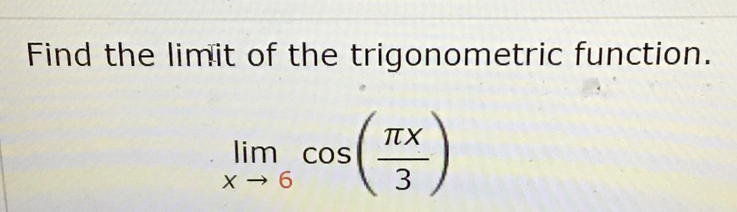 Solved Find The Limit Of The Trigonometric