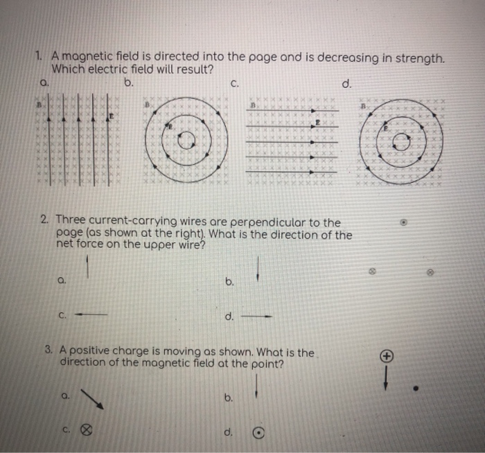 Solved 1. A magnetic field is directed into the page and is | Chegg.com