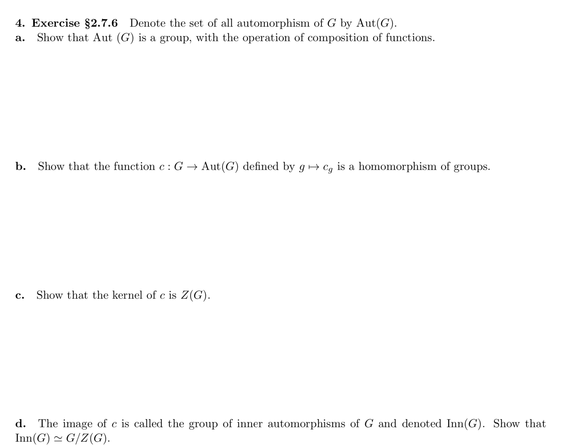 Solved Exercise §2.7.6 ﻿Denote the set of all automorphism | Chegg.com