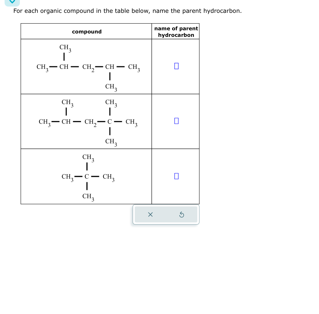 Solved For each organic compound in the table below, name | Chegg.com