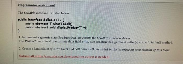 Solved Programming assignment The Sellable interface is | Chegg.com