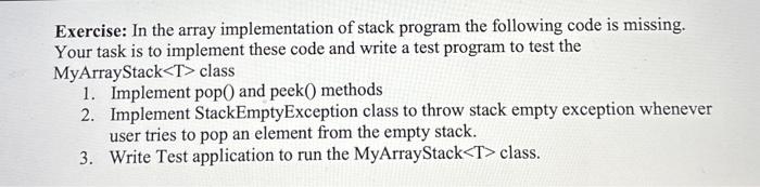 Solved Exercise: In the array implementation of stack | Chegg.com