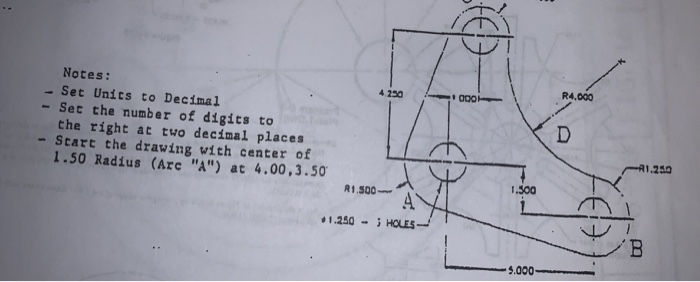 Solved Notes:Set Units to Decimal.Set the number of digits | Chegg.com