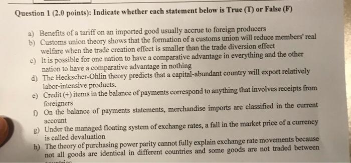 Solved Question 1 ( 2.0 points): Indicate whether each | Chegg.com