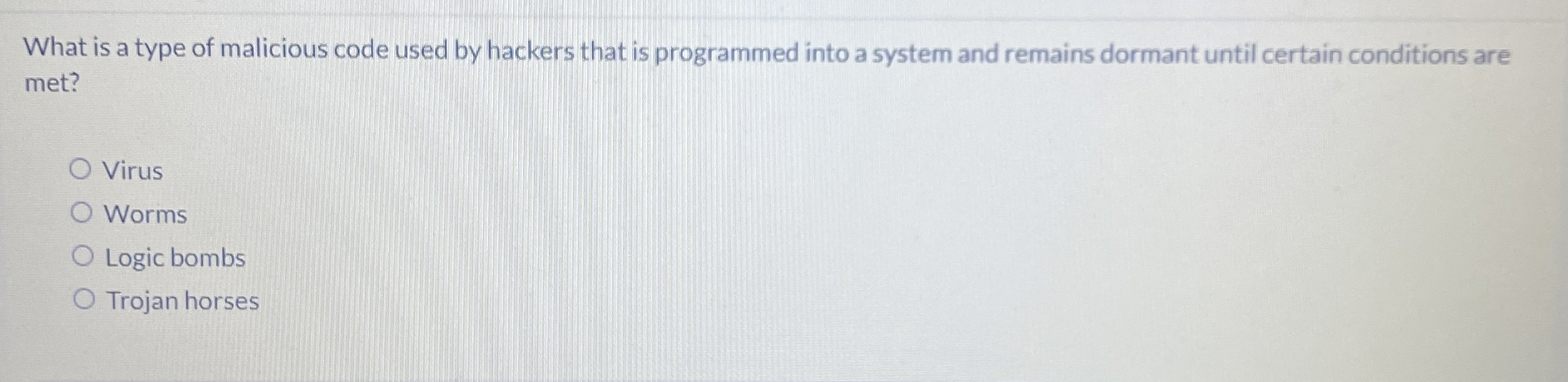 Solved What is a type of malicious code used by hackers that | Chegg.com