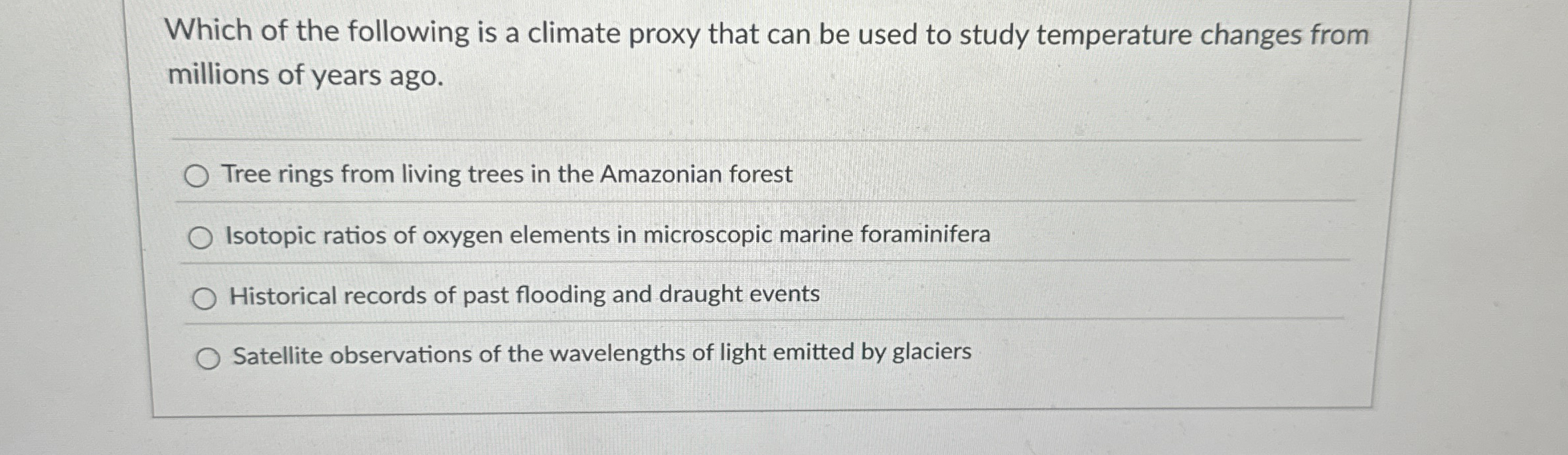 Solved Which of the following is a climate proxy that can be | Chegg.com