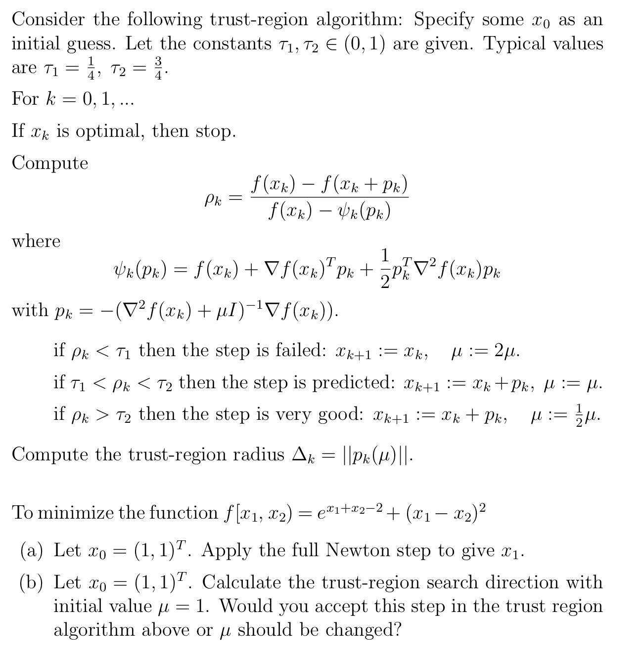 Solved Consider the following trust-region algorithm: | Chegg.com