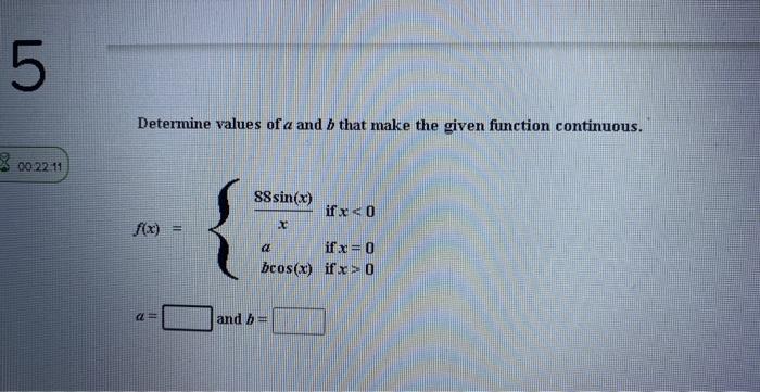 Solved Determine values of a and b that make the given | Chegg.com