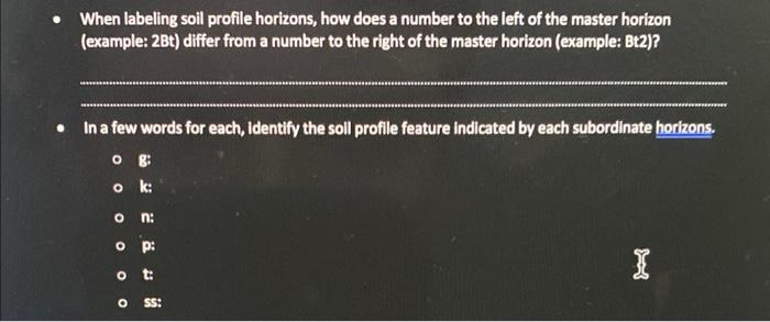 When labeling soil profile horizons, how does a | Chegg.com