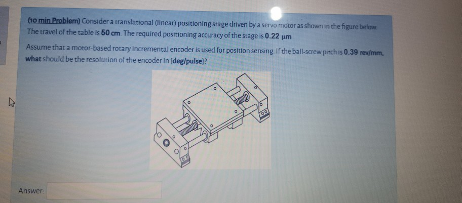 Solved (10 min Problem) Consider a translational (linear) | Chegg.com