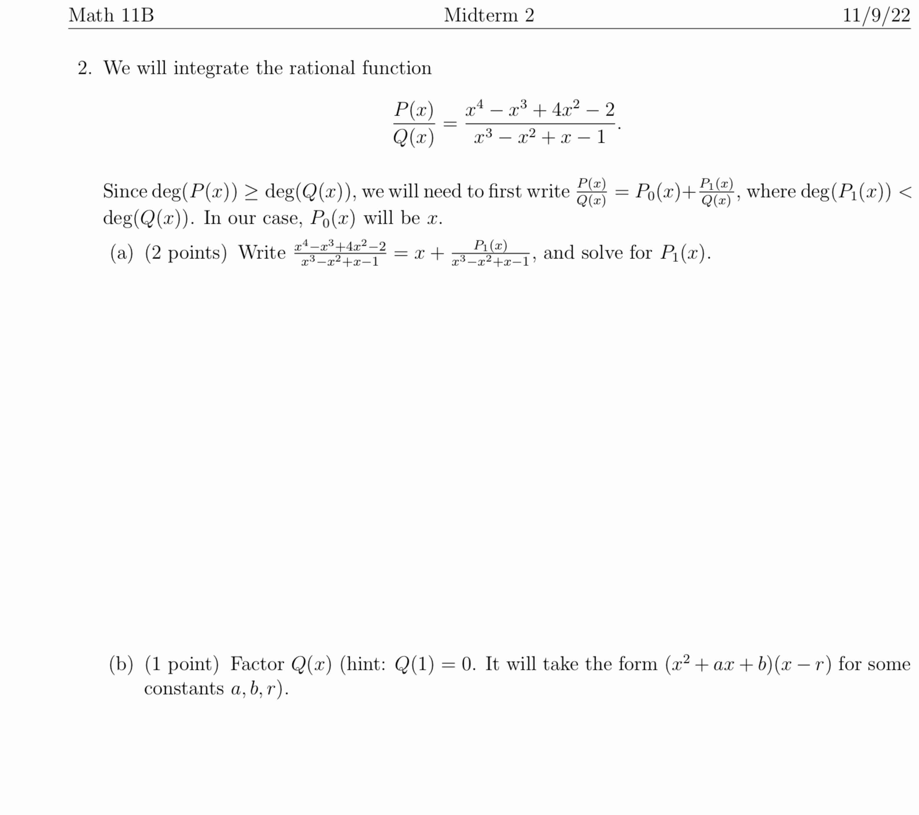 Solved We will integrate the rational | Chegg.com