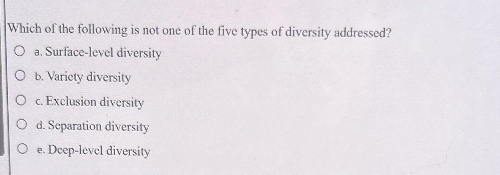 Solved Which of the following is not one of the five types | Chegg.com