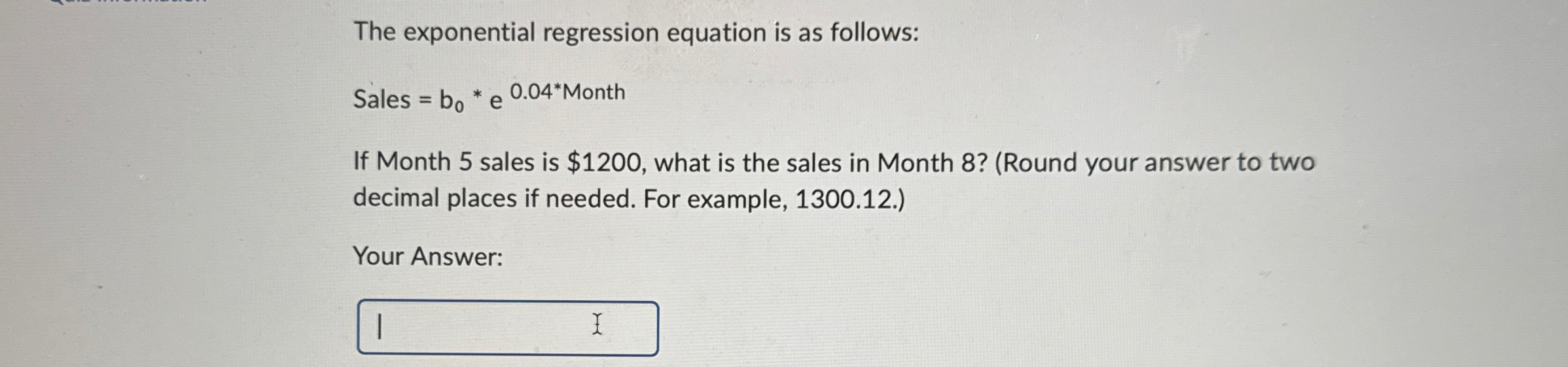 Solved The exponential regression equation is as | Chegg.com
