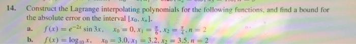 Solved 14. Construct the Lagrange interpolating polynomials | Chegg.com