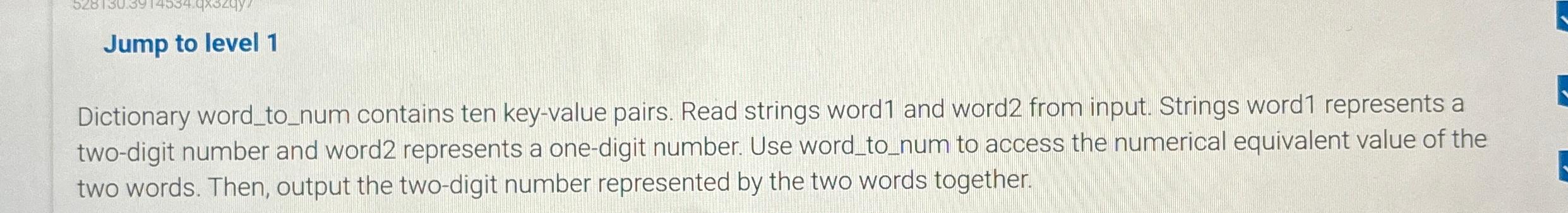 Solved Dictionary word_to_num contains ten key-value pairs. | Chegg.com