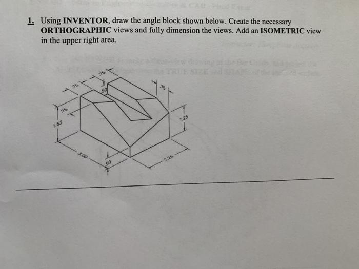 Solved 1. Using INVENTOR, draw the angle block shown below. | Chegg.com