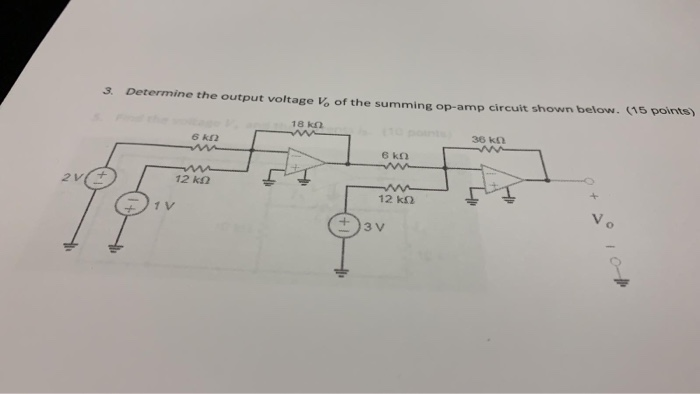 Solved 3. Determine the output voltage V. of the summing | Chegg.com